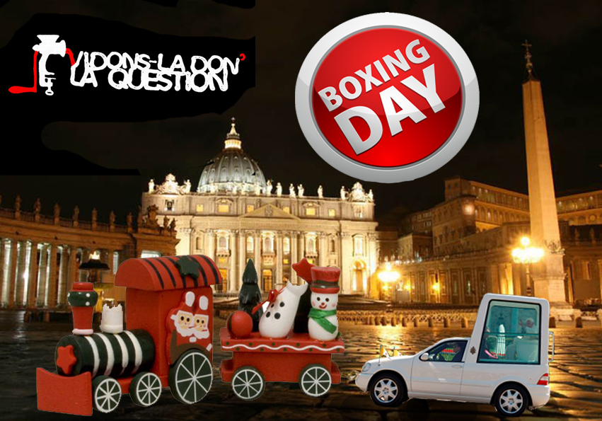 Et si l'Église catholique s'appropriait le Boxing Day?